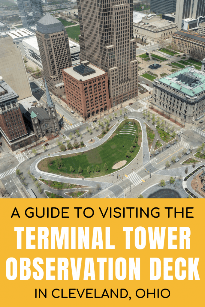 A Guide to Visiting the Terminal Tower Observation Deck in Cleveland