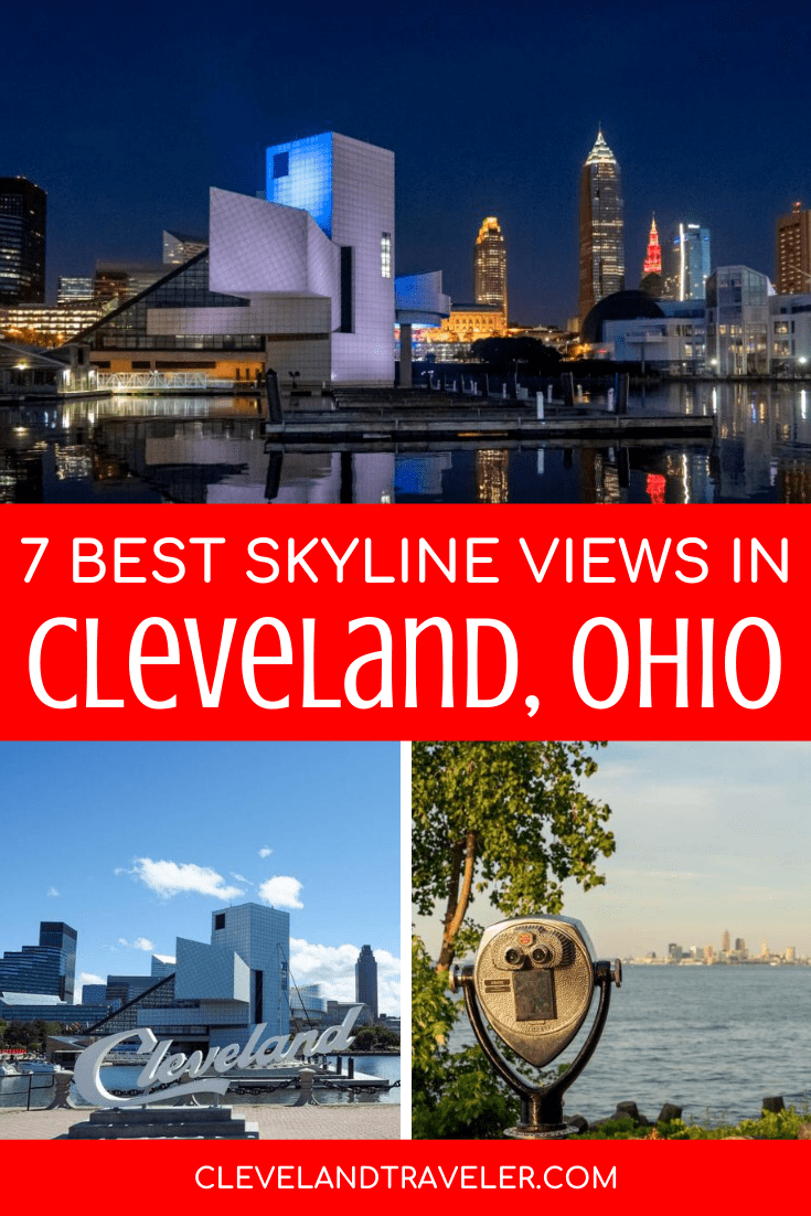Where to See the Best Skyline Views of Cleveland