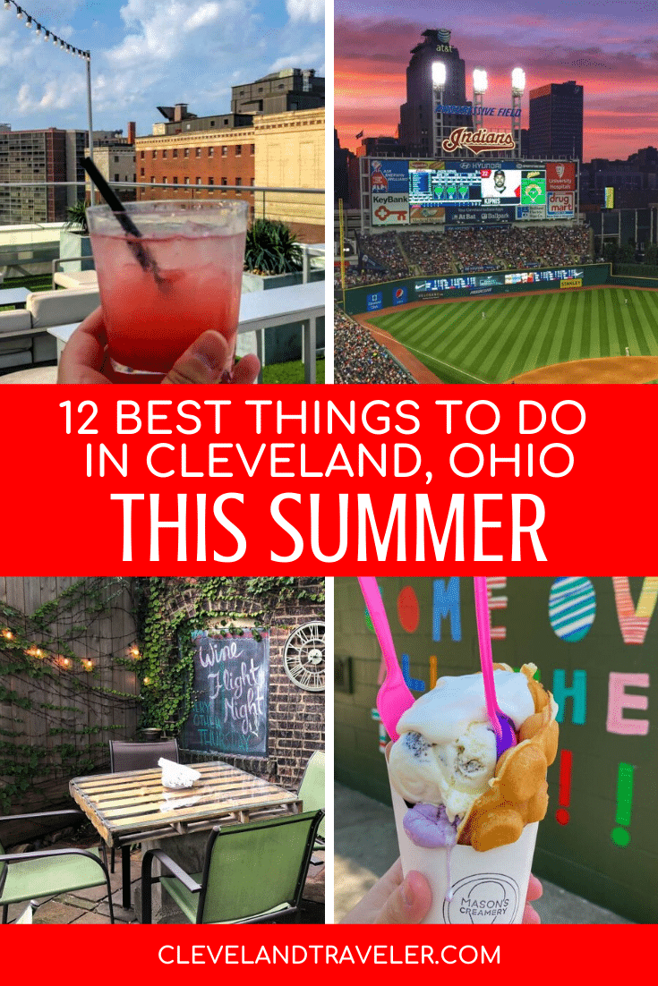 12 of the Best Things to Do in Cleveland in Summer