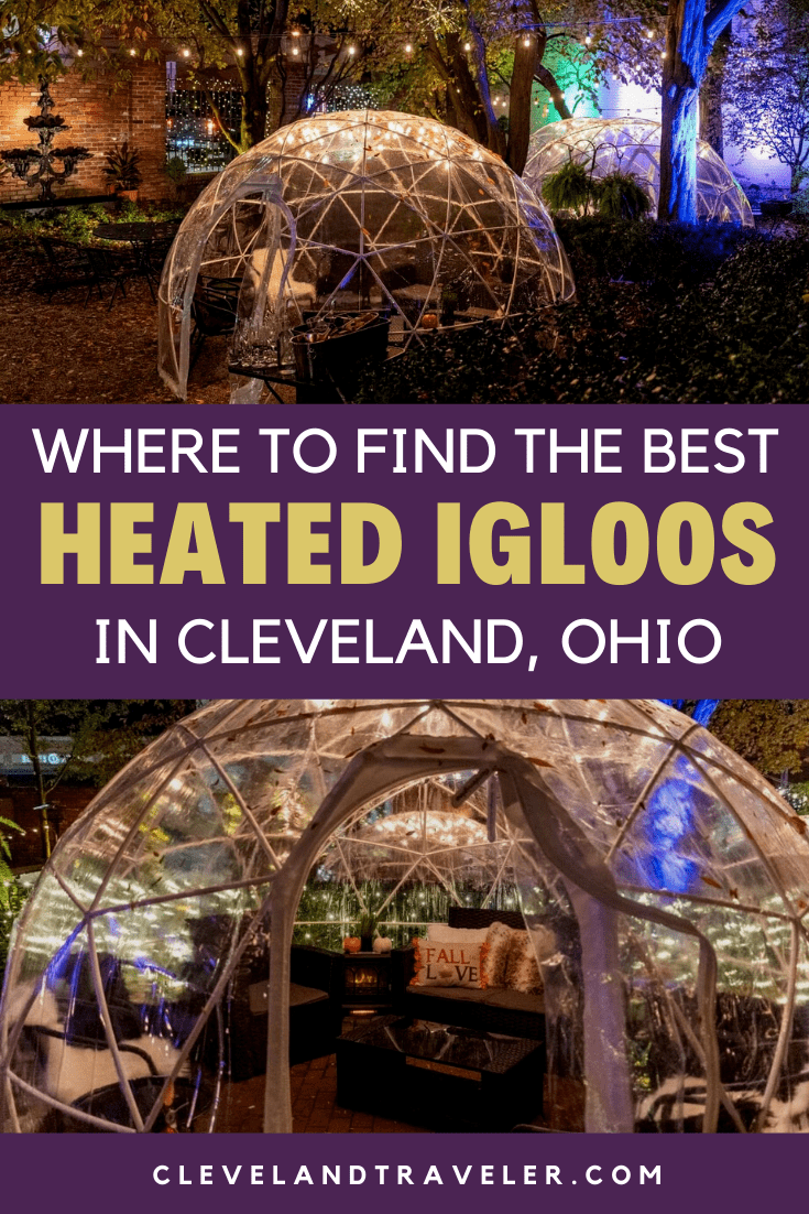 The Best Cleveland Igloo Dining Spots to Try this Winter