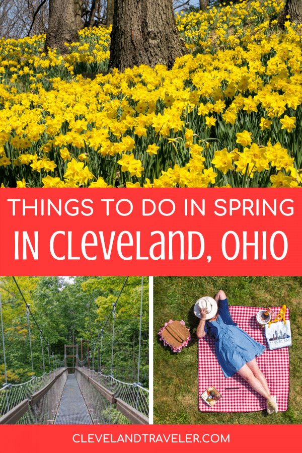 The Best 11 Things to Do in Cleveland, Ohio in the Spring